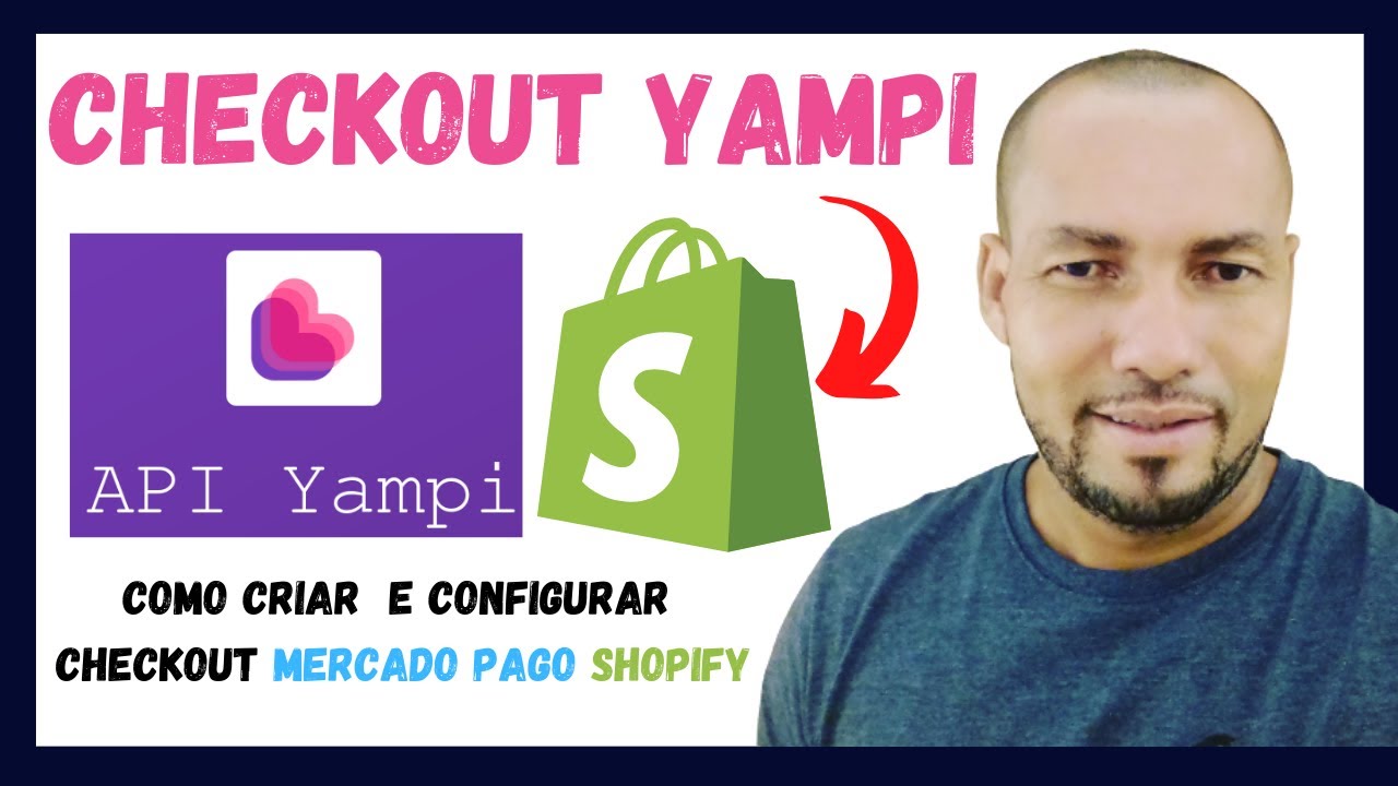 Como configurar check-out transparente Yampi Mercado Pago Shopify - YouTube