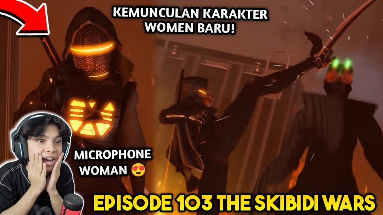EPISODE TERBARU 103 SKIBIDI TOILET WARS! KEMUNCULAN KARAKTER WOMAN BARU ...