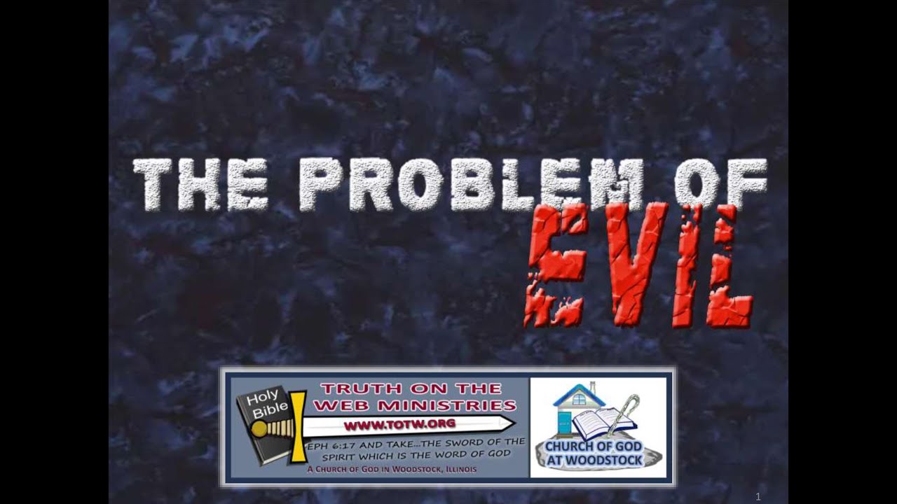 The Problem Of Evil YouTube The Problem Of Evil YouTube