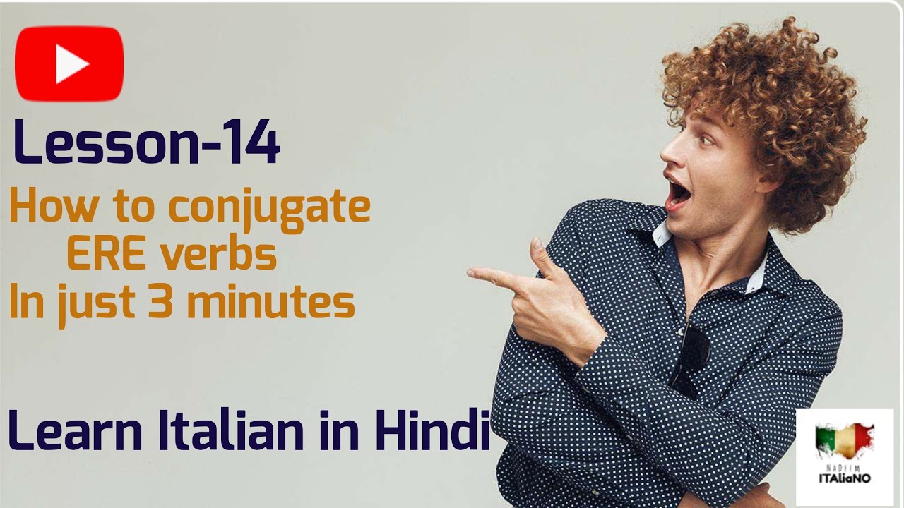 Lesson 14 Learn Italian Conjugating Italian Regular Verb Ending ERE lesson-14-learn-italian-conjugating-italian-regular-verb-ending-ere