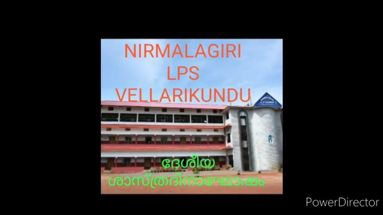 NIRMALAGIRI LPS VELLARIKUNDU SCIENCE DAY CELEBRATION 2021 - YouTube