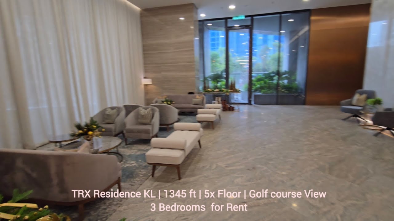 TRX Residence KL | 1345 ft | 5x Floor | Golf course View | 3 Bedrooms ...