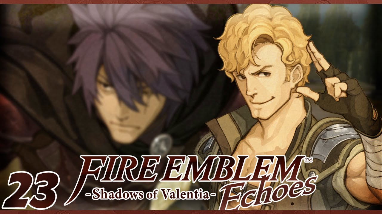Deen Means BUSINESS! | Let's Play Fire Emblem Echoes: Shadows of ...