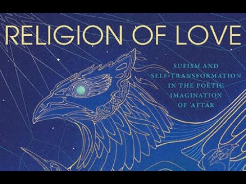 The Persian Poet Attar and the Place of Persianate Sufism in ...