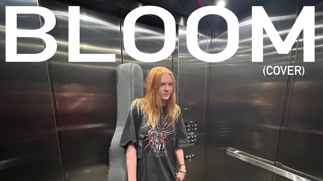 Bloom (cover) - YouTube