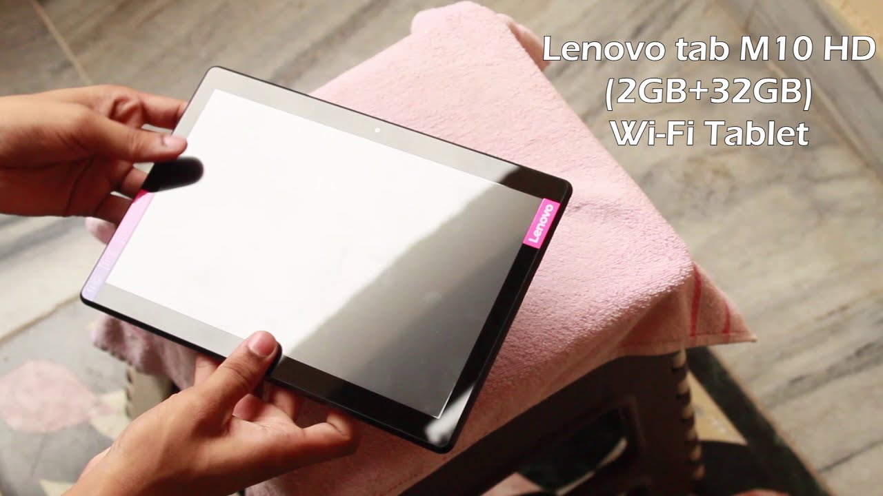 Lenovo tab M10 HD | Unboxing | Best tab in 10000/- range? - YouTube