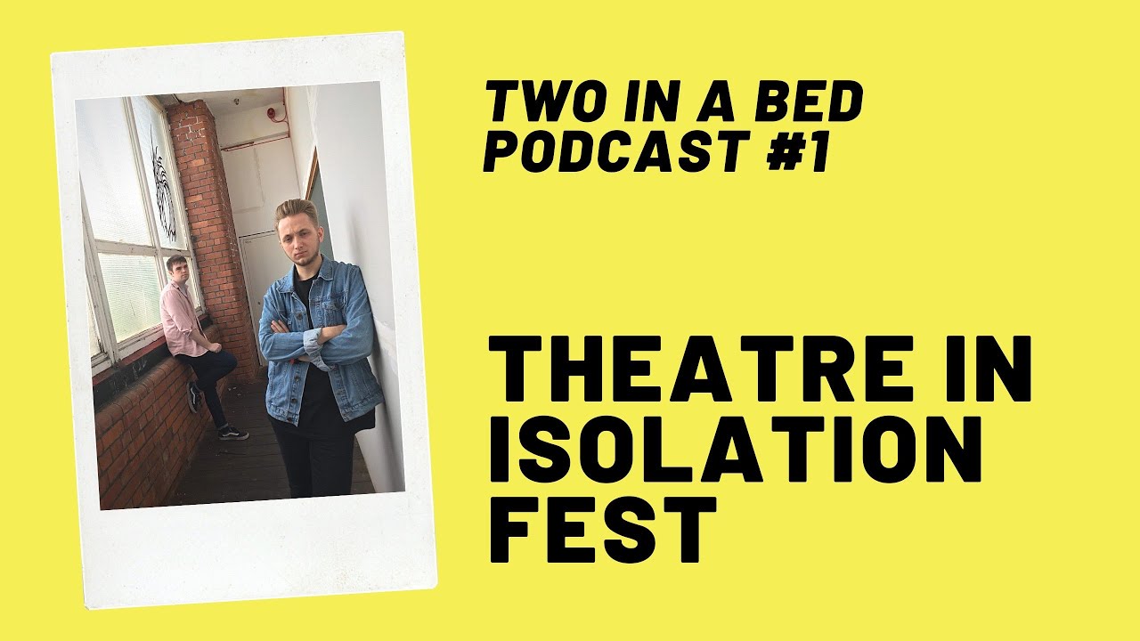 Two In A Bed Podcast #1 - YouTube