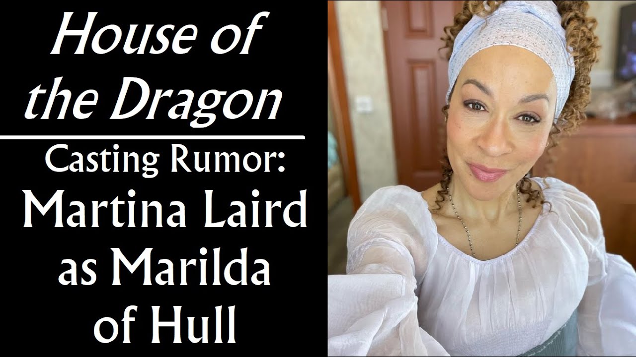 House of the Dragon Casting Rumor: Martina Laird as Marilda of Hull ...
