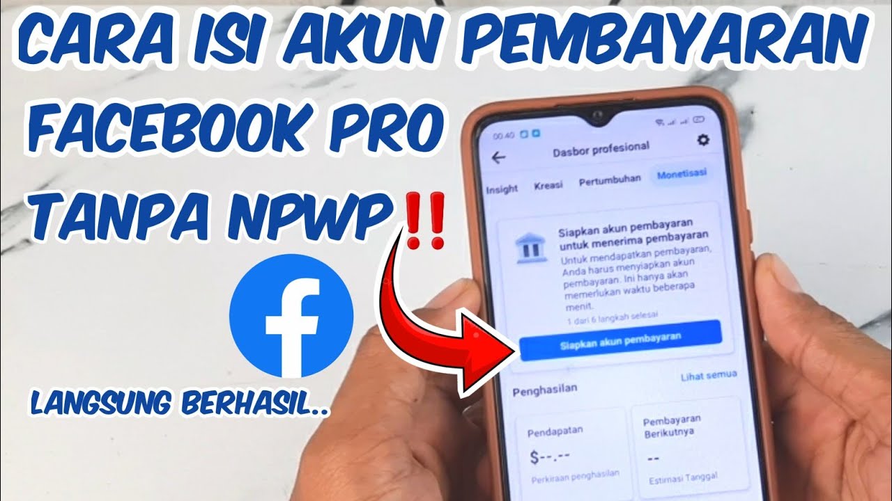 Terbaru Cara Mengisi Akun Pembayaran Facebook Profesional Tanpa Npwp ...