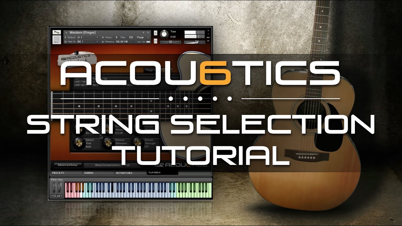 Acou6tics Tutorial - String Selection - YouTube