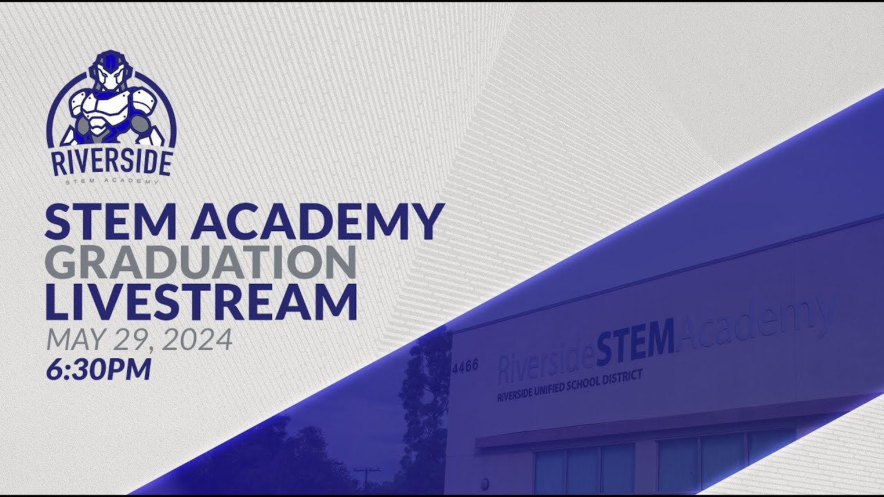 Riverside STEM Academy Graduation Ceremony 2024 - YouTube
