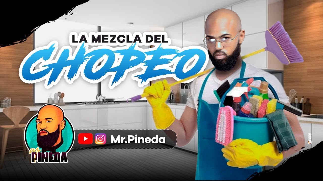 Mr Pineda La Mezcla del Chopeo Vol1 - YouTube
