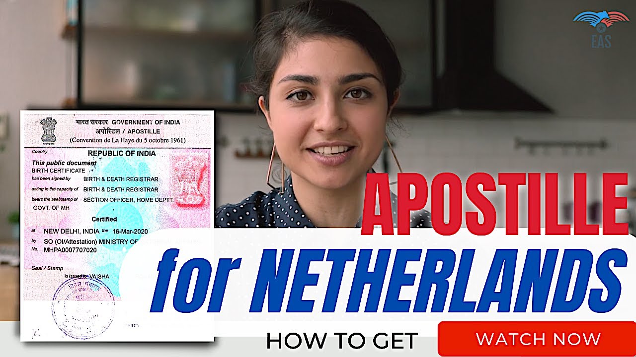 HOW TO GET AN APOSTILLE STAMP FOR NETHERLANDS? | How to Apostille your ...