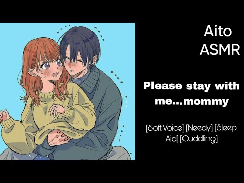 Clingy Boyfriend Wants You To Stay With Him ASMR [Needy] [Sleep Aid] [Cuddling]