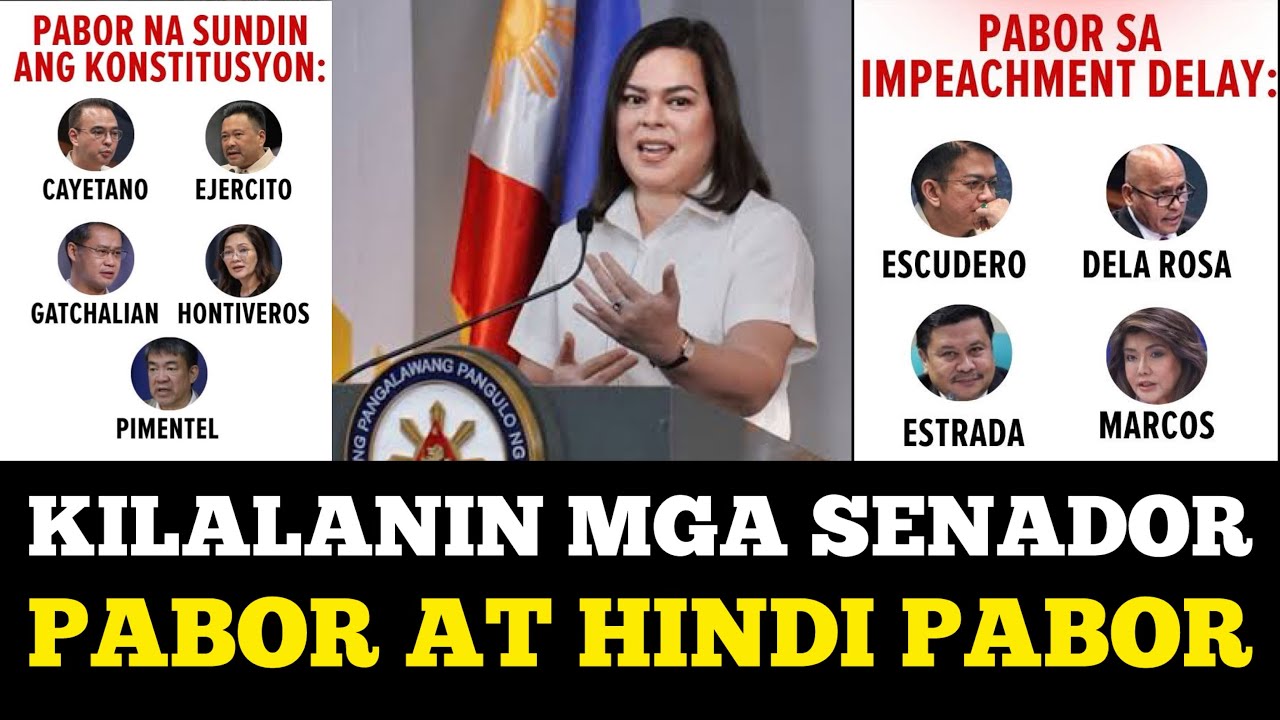 KILALANIN MGA SENADOR NA PABOR AT HINDI PABOR SA IMPEACHENT NI SARA ...