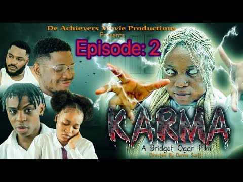 (KARMA) Episode(2) #highschool #new #viral #deachieversproduction - YouTube
