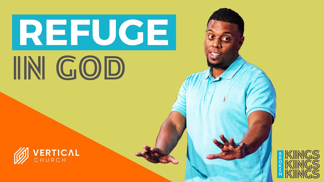 Refuge in God | Broken Kings | Pastor Ryan Brooks | 6.2.2024 # ...