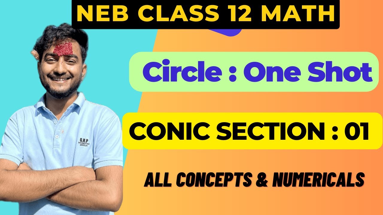 🔴 Conquer NEB Class 12 Circle in One Shot || NEB Class 12 Mathematics ...