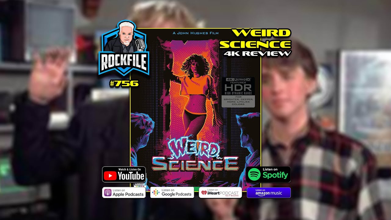WEIRD SCIENCE (1985) 4K Review ROCKFILE Podcast 756 - YouTube