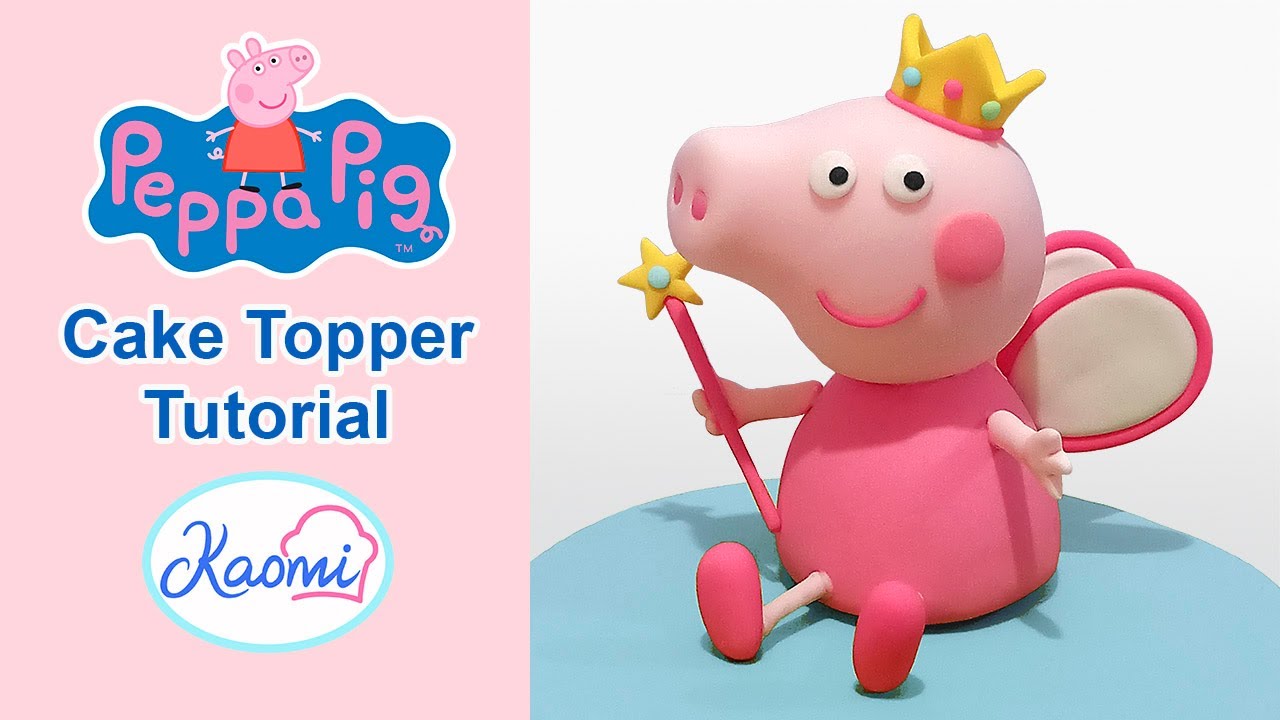 Cómo hacer a PEPPA PIG HADA para tortas PASO a PASO || Kaomi Tutoriales - YouTube