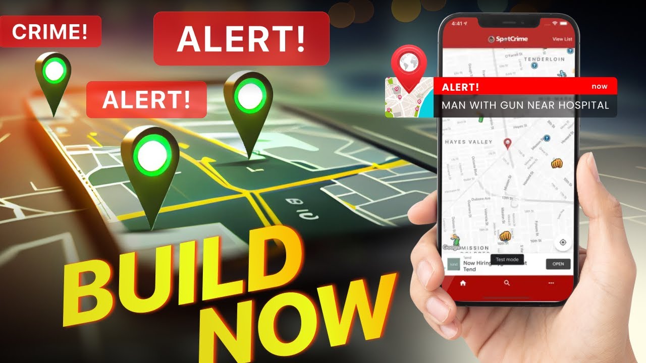 Build Your Own Crime Alert App Like Citizen, SpotCrime, and Crimewatch | Crime Alert App ...