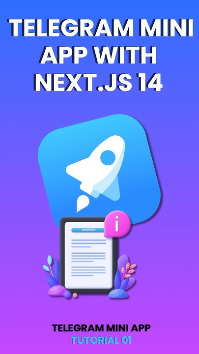 Step 1: Build a Telegram Mini App with Next.js 14 | Setting Up the Project | Mini App Tutorial ...