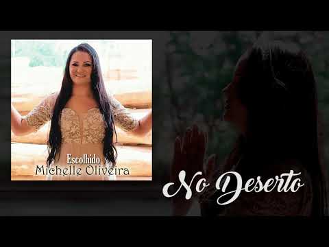 Michelle Oliveira - No Deserto