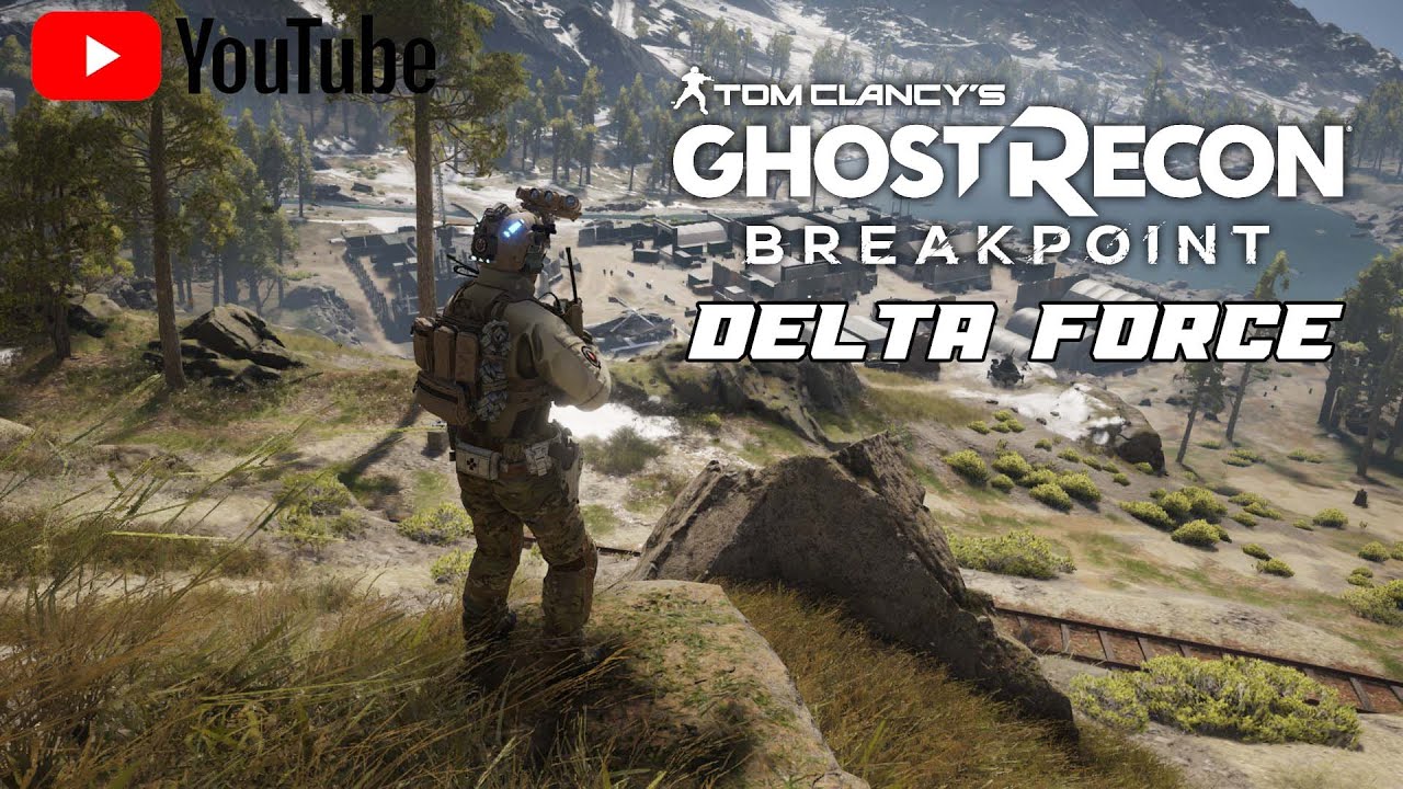 Delta Force - Tactical Ghost Recon Breakpoint - YouTube