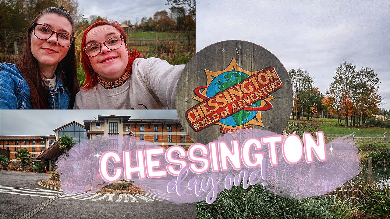 CHESSINGTON WORLD OF ADVENTURE DAY ONE 🎢 | Nov 2021, room tour and food ...