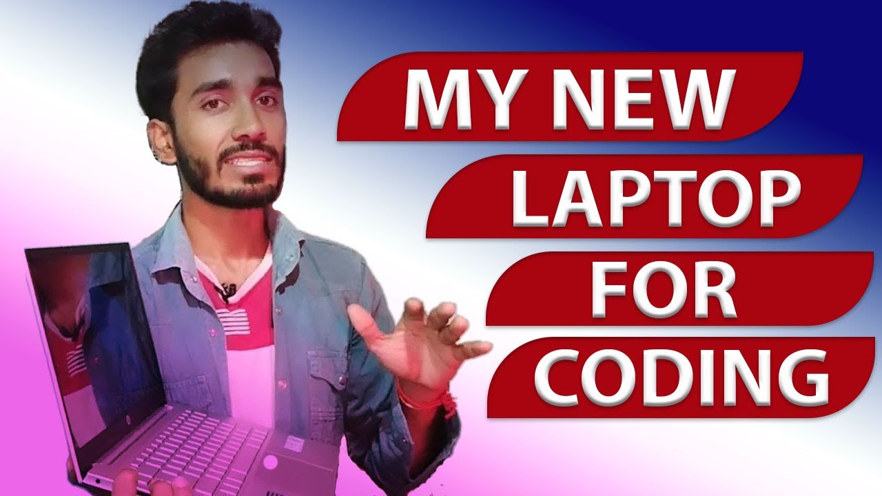 My New Laptop | Best laptop for coding | Best laptop under 50k| Best ...