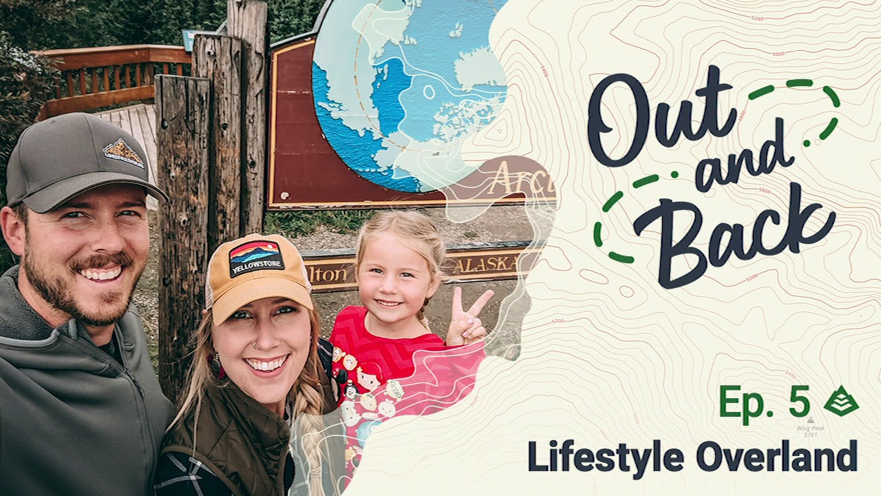 Out and Back Podcast Episode 5: Lifestyle Overland - YouTube