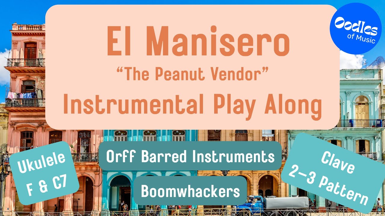 Cuban Music Play Along & Easy Dance | El Manisero for Elementary Music ...