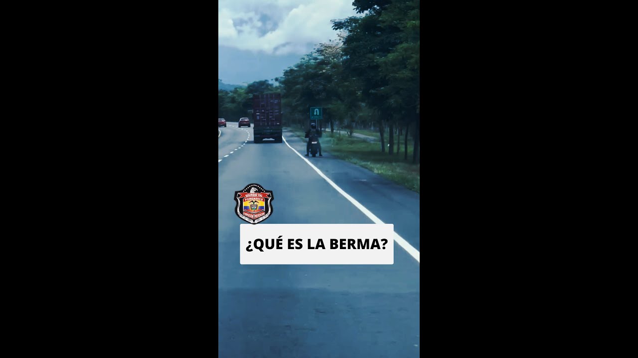 ¿QUÉ ES LA BERMA? - YouTube