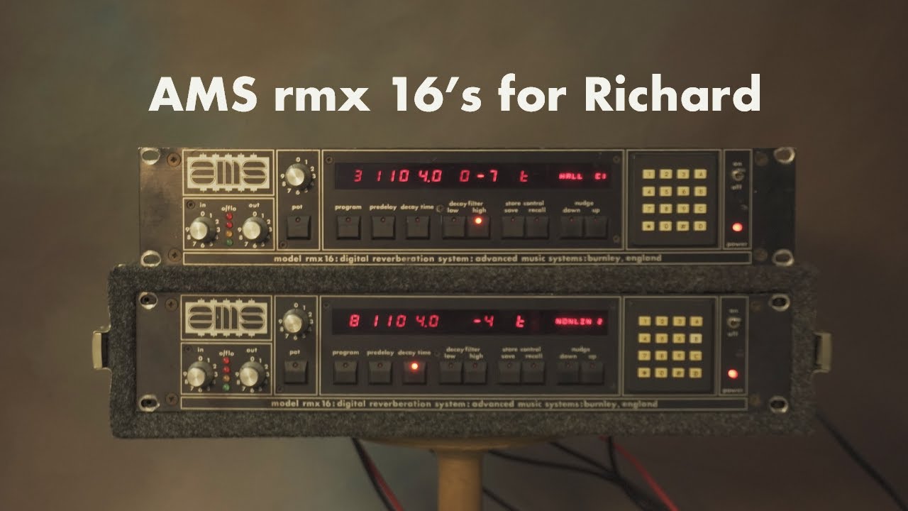 AMS rmx 16's for Richard - YouTube