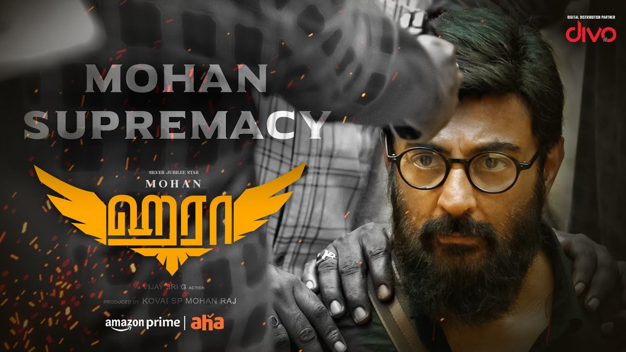 Mohan Supremacy | #haraa Streaming Now On Prime and AHA | #mohan # ...