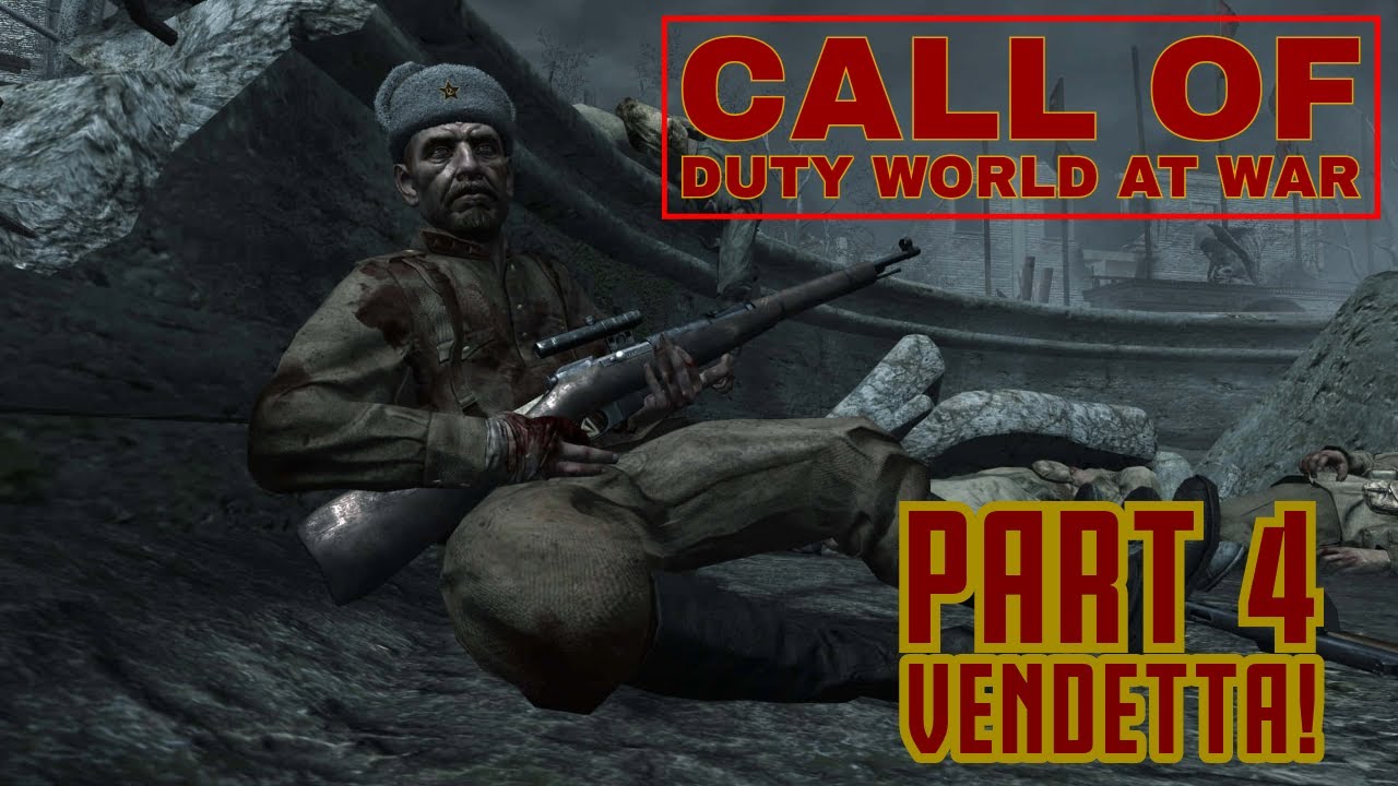CoD: World at War - Part 4 Vendetta - YouTube