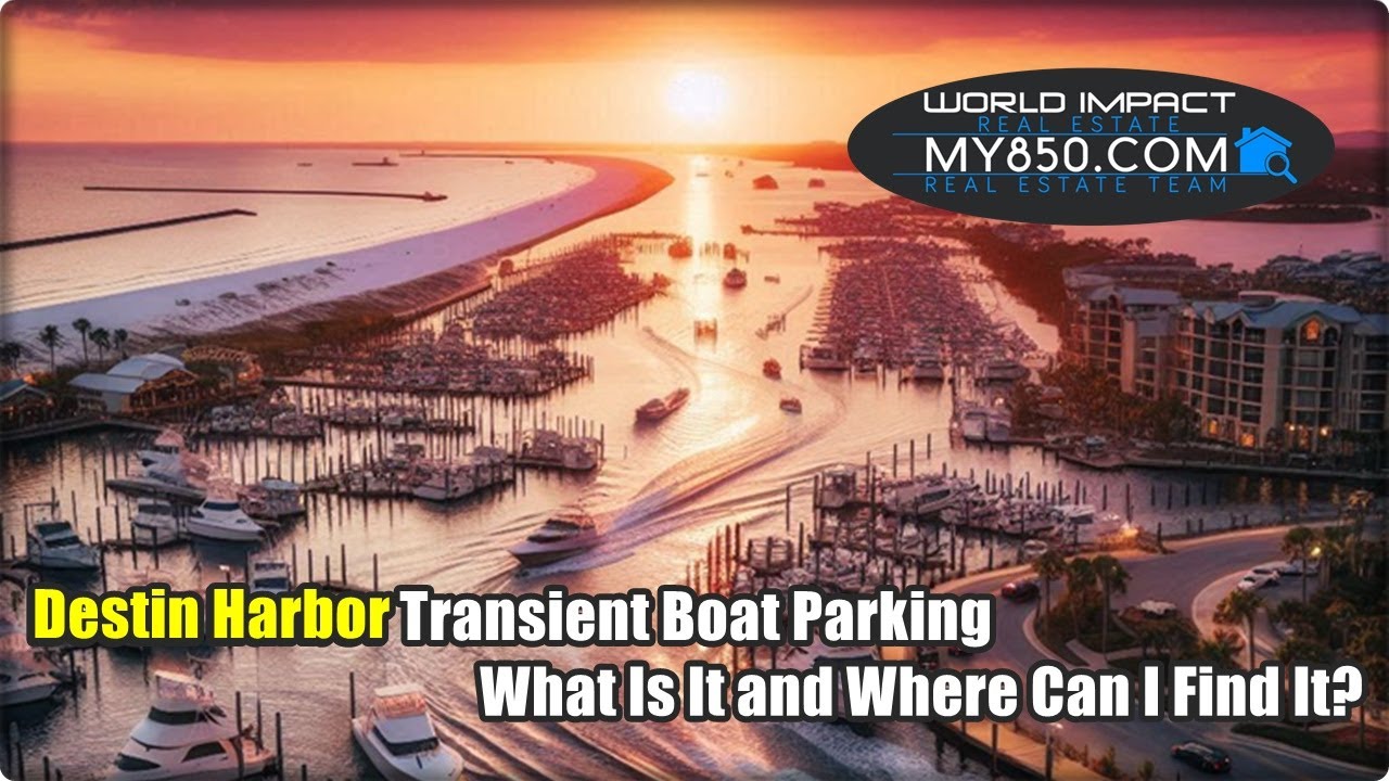 Destin Harbor Transient Boat Parking What Is It and Where Can I Find It ...