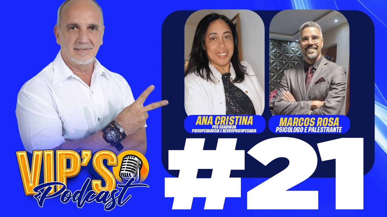 ANA CRISTINA & MARCOS ROSA - VIPS PODCAST #21 - YouTube