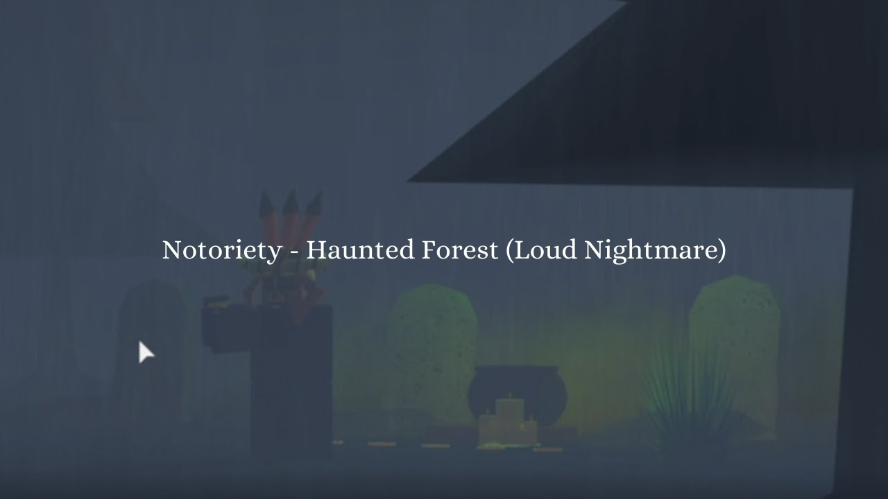 Notoriety - Haunted Forest - (Loud Nightmare) - YouTube