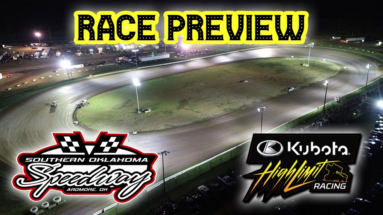 RACE PREVIEW: Kubota High Limit Racing @ Southern Oklahoma Speedway ...