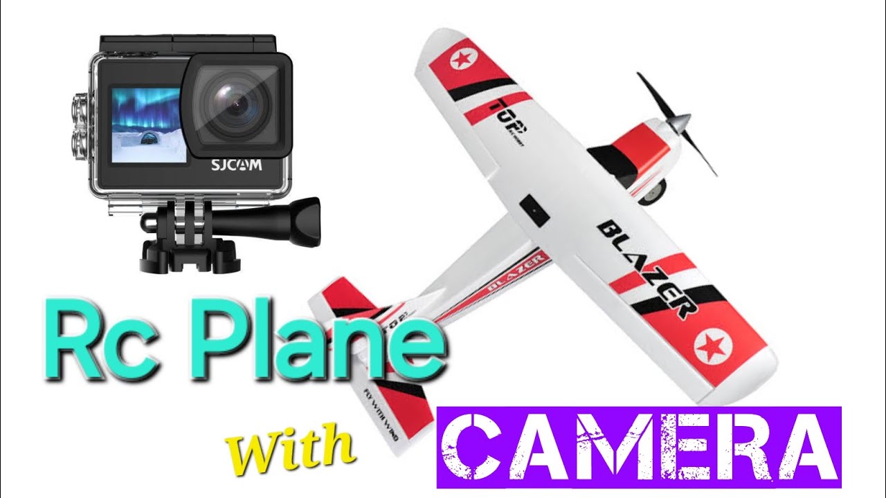 Rc Plane With Camera | SJCam 4000 Action Camera | Sky View | - YouTube