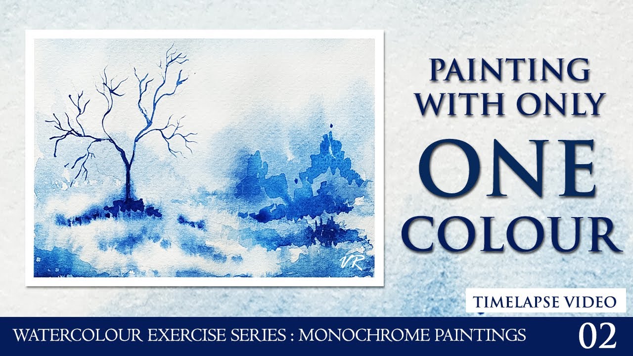 Monochrome painting| PAINTING WITH ONLY ONE COLOUR Watercolor exercise ...