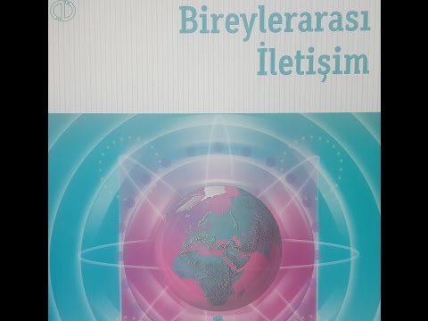 BİREYLERARASI İLETİŞİM ÜNİTE 1 KONU ANLATIMI AÖF