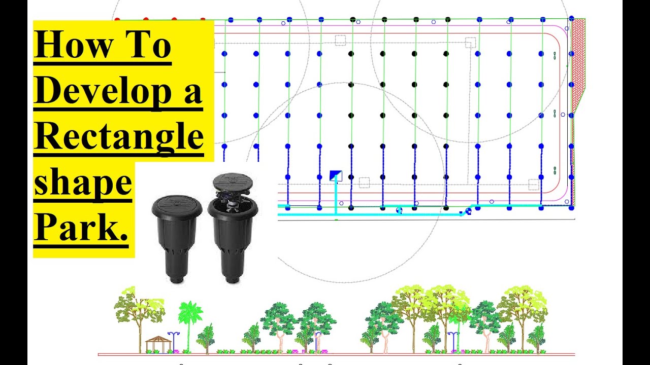 How to Install Sprinkler Irrigation of Rectangular shape Park ...
