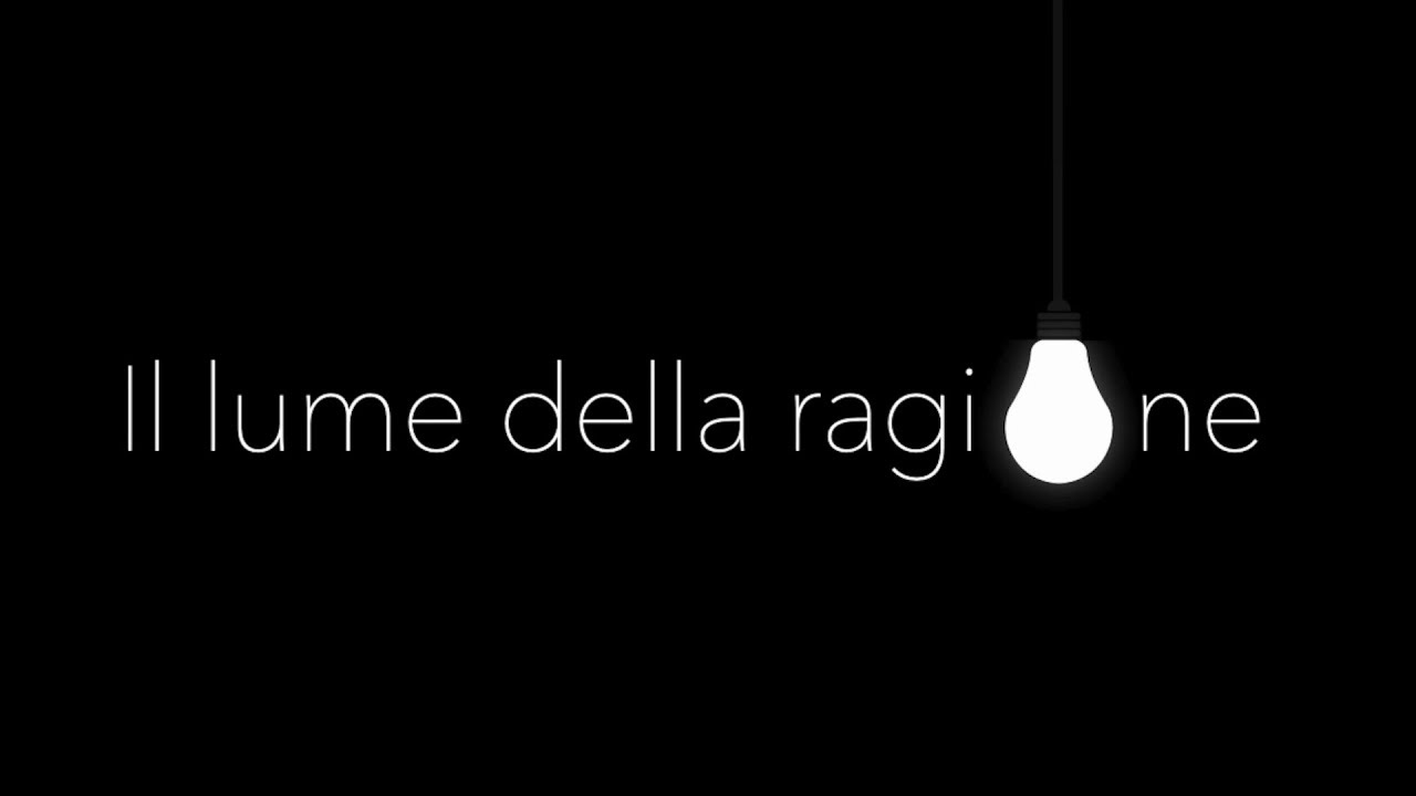 Il lume della ragione - YouTube