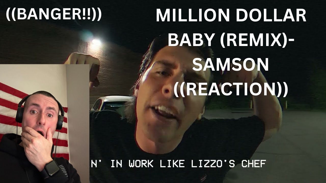 MILLION DOLLAR BABY (REMIX) | SAMSON | ((BANGER REACTION)) - YouTube