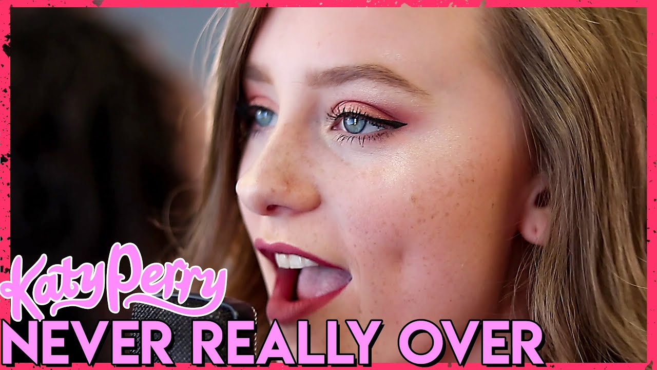 "Never Really Over" - Katy Perry (Cover by First to Eleven) - YouTube