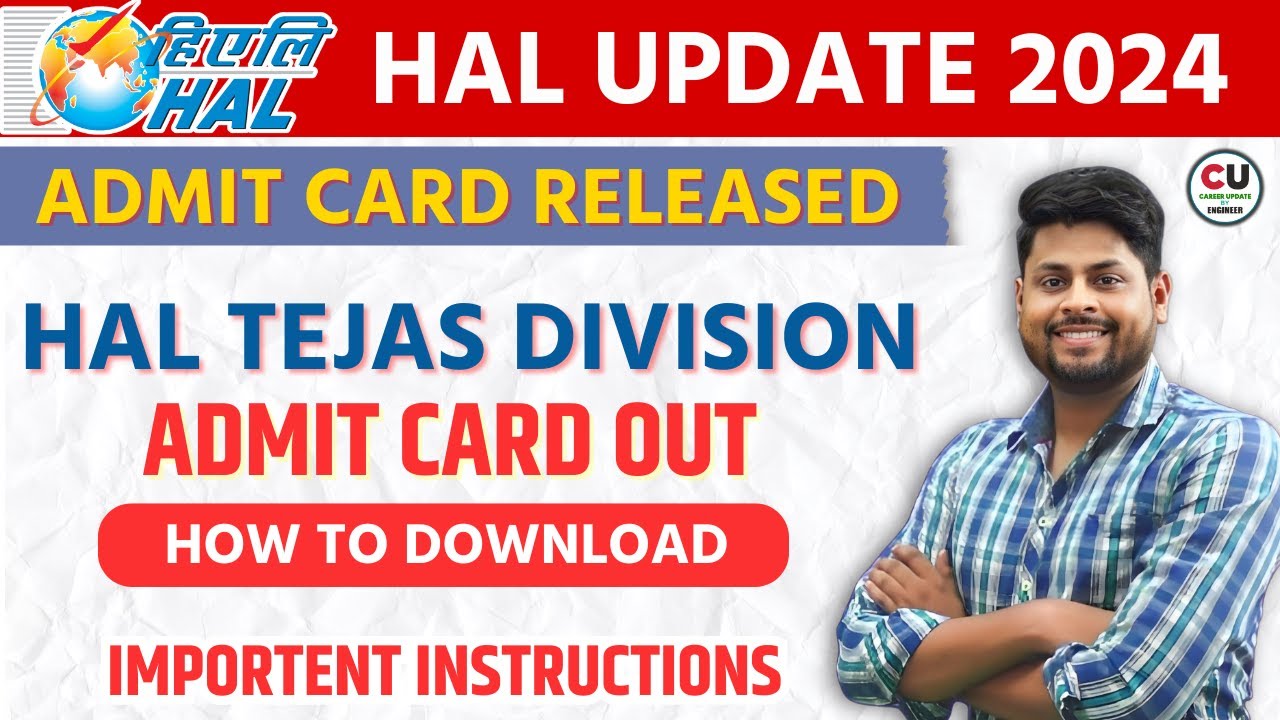 HAL TEJAS Division Admit Card Out | Important Instructions | How to ...