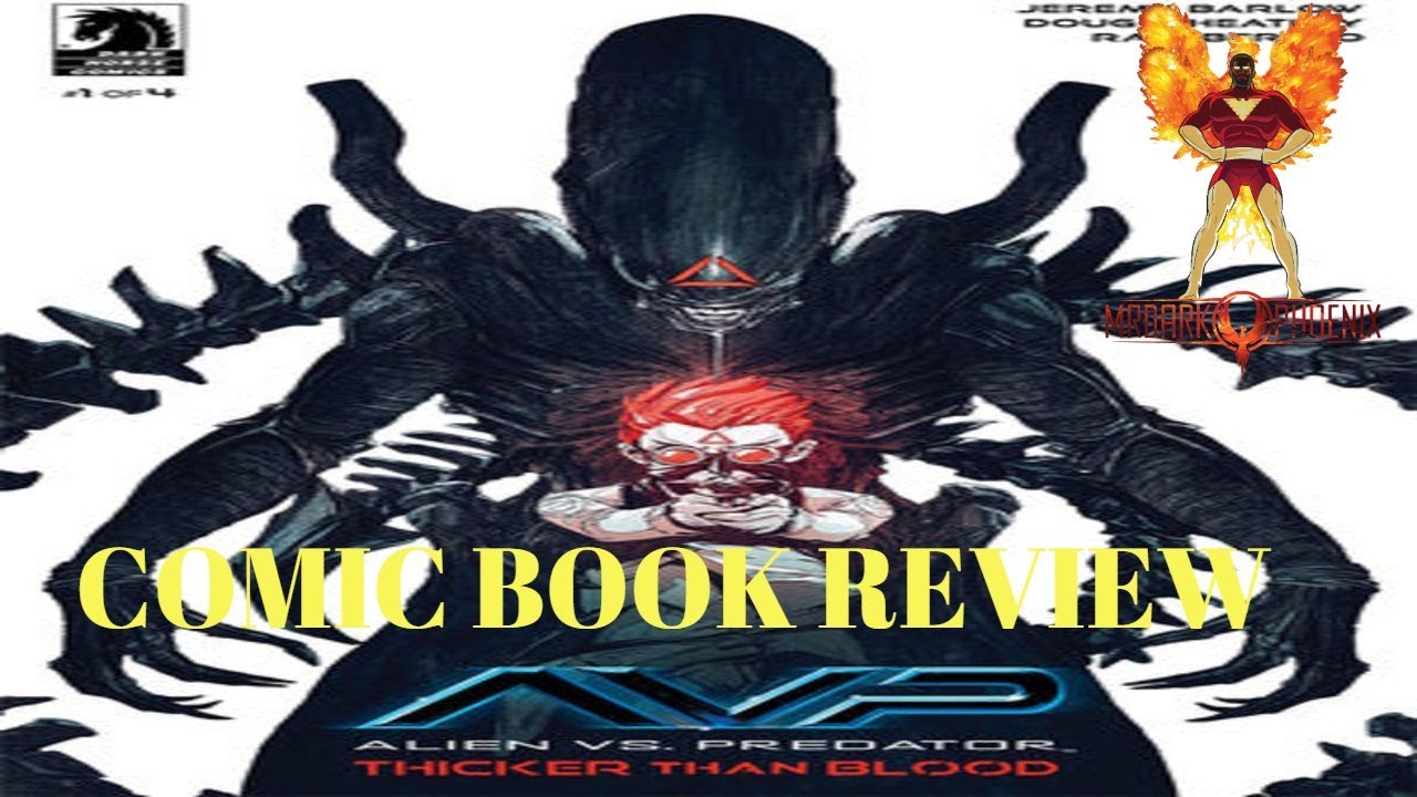Alien vs. Predator: Thicker Than Blood #1 Review - YouTube