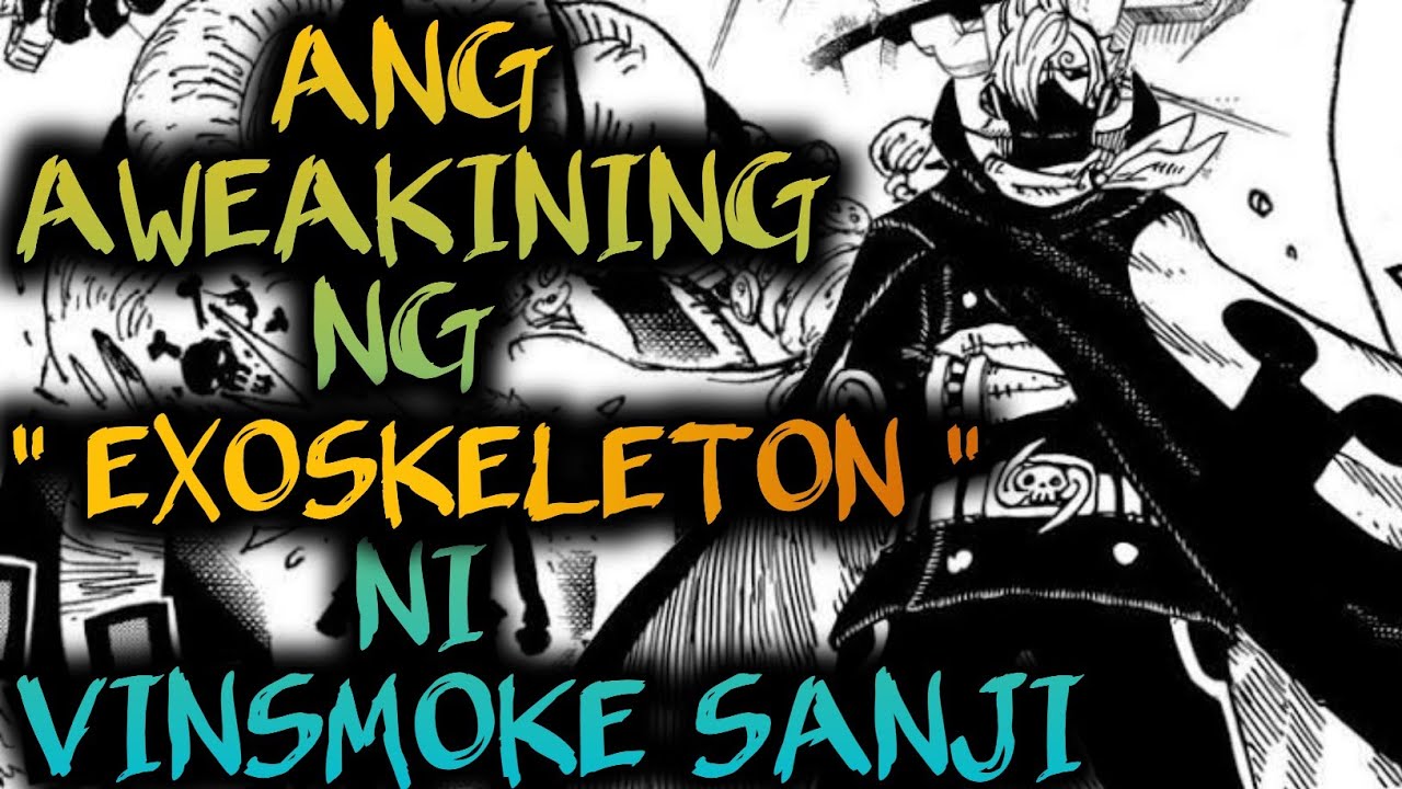 ANG AWAKENING NG EXOSKELETON NI VINSMOKE SANJI | #onepiece # ...